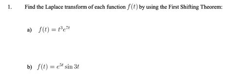 Solved Find The Laplace Transform Of Each Function F T By Chegg