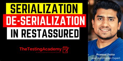 🔥 Rest Assured Api Testing Tutorial Serialization And Deserialization
