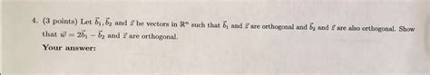 Solved 1 4 Points Let U V And W Be Vectors In Rn For Chegg Com