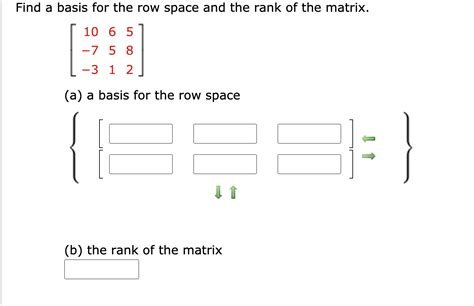 Solved Find A Basis For The Row Space And The Rank Of The Chegg Com