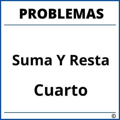 Problemas De Suma Y Resta Sexto Grado