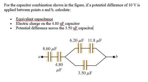 Solved For The Capacitor Combination Shown In The Figure If
