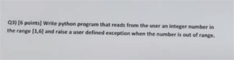 Solved Q3 6 Points Write Python Program That Reads From