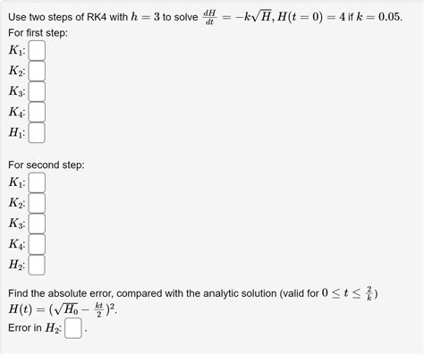 Solved DH Dt Use Two Steps Of RK With H To Solve For Chegg Com