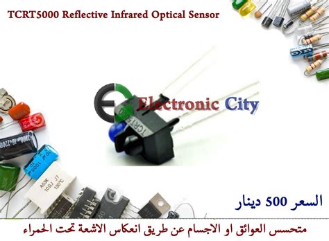 Tcrt5000 Reflective Infrared Optical Sensor Electronic City المدينة الالكترونية