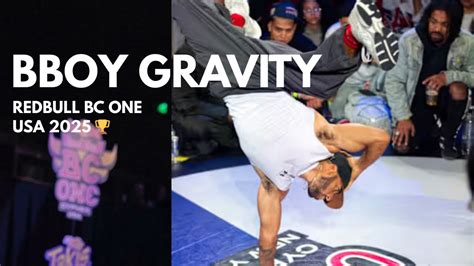 Bboy Gravity Bc One Usa 2025 Rounds Youtube