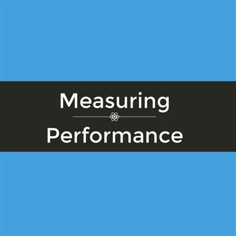 measuring and improving react native performance