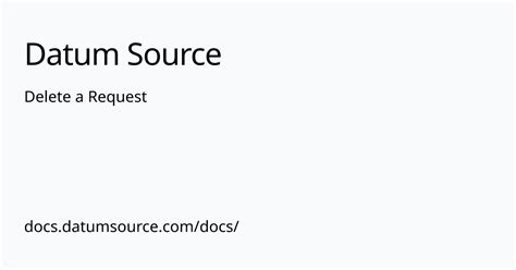 delete a request datum source