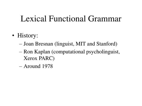 Ppt Lexical Functional Grammar Powerpoint Presentation Free Download
