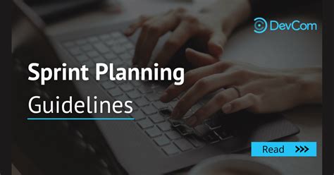 Sprint Planning Guidelines A Product Is A Vehicle To Deliver By Devcom — We Do It Together