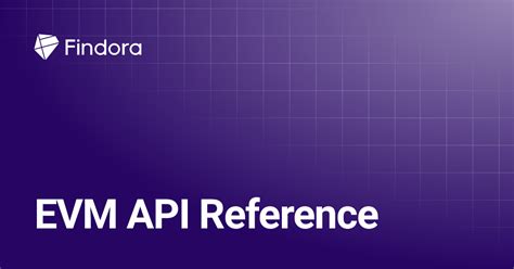 EVM API Reference Findora Wiki