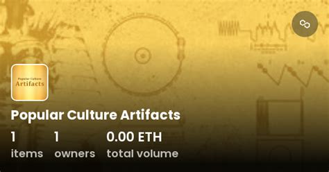 Popular Culture Artifacts Collection OpenSea