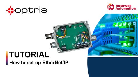 How To Set Up The Optris Ethernetip Interface United States