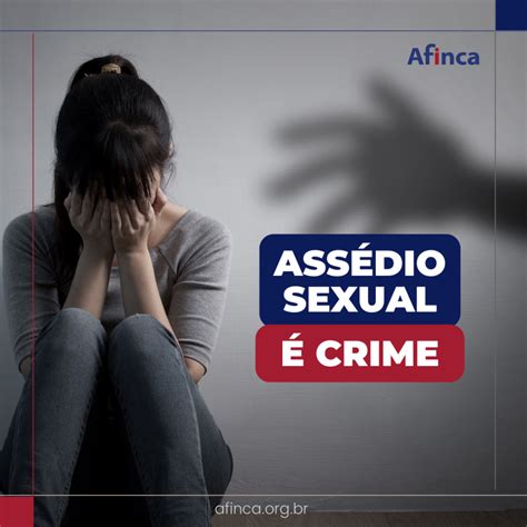 AssÉdio Sexualvocê Sabe Como Identificar E Como Resolver Afinca