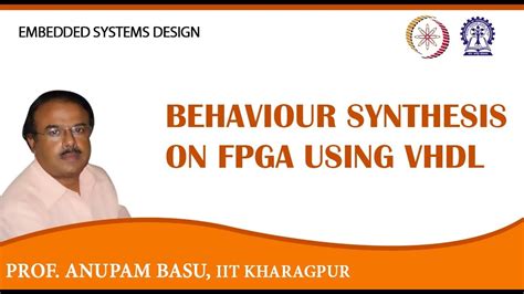 Behaviour Synthesis On Fpga Using Vhdl Youtube