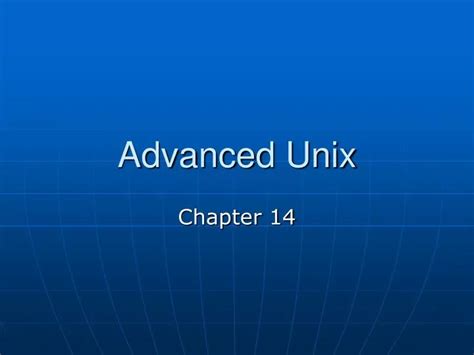 Ppt Advanced Unix Powerpoint Presentation Free Download Id4220622