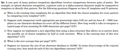 Solved Q A Core Part Of Many Pattern Recognition Chegg