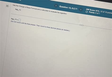 Use The Change Of Base Formula And A StudyX