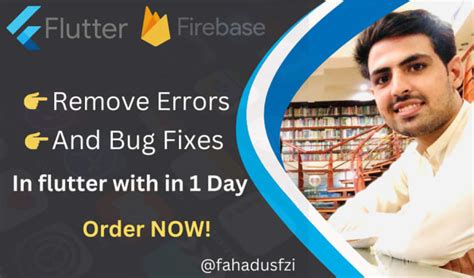 Fix Bugs And Remove Errors In Flutter App By Fahadusfzi Fiverr