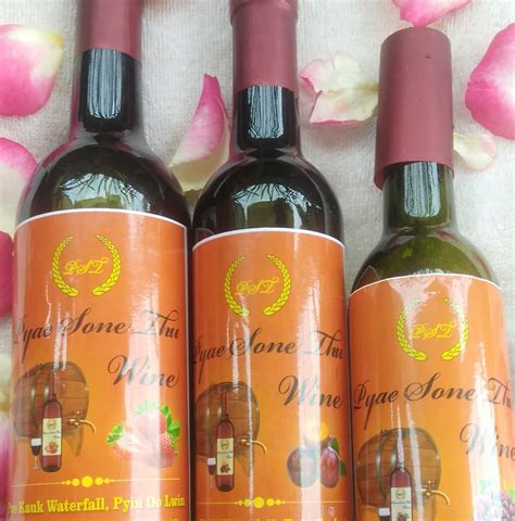 Pyae Sone Thu Wine