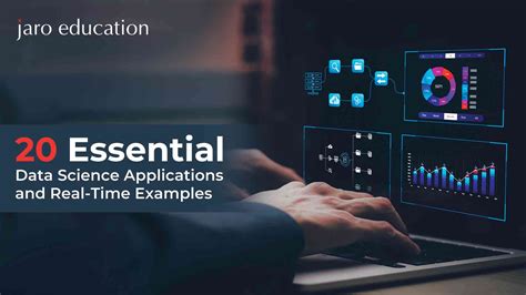20 Essential Data Science Applications And Examples Jaro Education