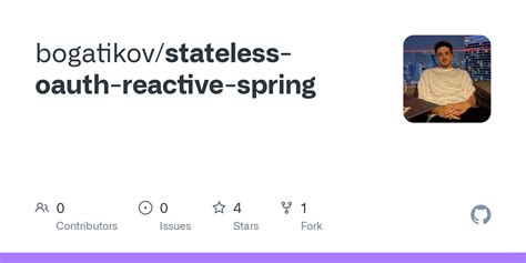GitHub Bogatikov Stateless Oauth Reactive Spring