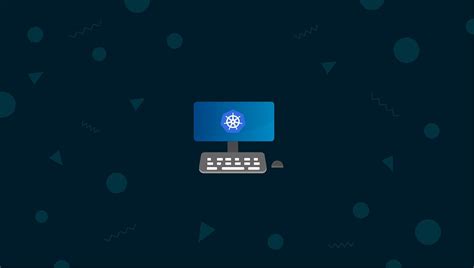 Optimizing Your Kubernetes Workflow A Guide To Enhanced Local Setup