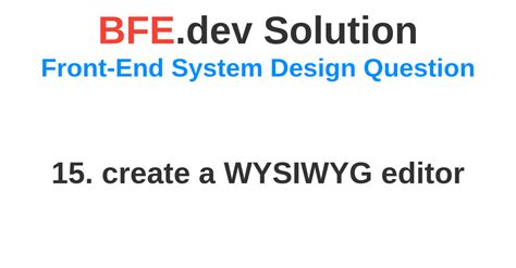 BFE Dev Solution For System Design