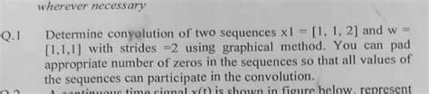 Solved Q 1 ﻿determine Convolution Of Two Sequences