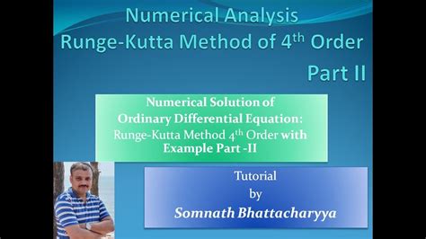 Numerical Analysis Runge Kutta Method Of 4th Order To Solve Ordinary