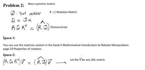 Solved Problem 2 Skew Symetric Matrix R Rotation Matrix Chegg Com