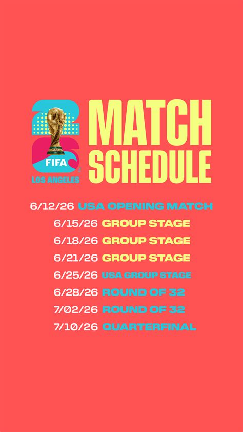 Fifa World Cup 26™ Los Angeles Match Schedule
