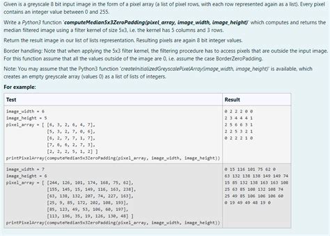 Solved Given Is A Greyscale 8 Bit Input Image In The Form Of