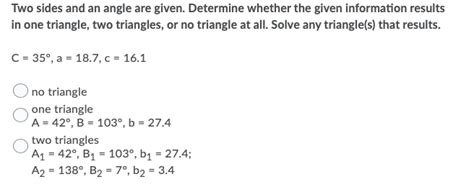 Solved Two Sides And An Angle Are Given Determine Whether Chegg Com