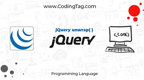Jquery Unwrap Method Codingtag