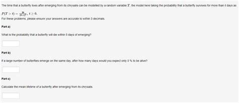 Solved The Time That A Butterfly Lives After Emerging From