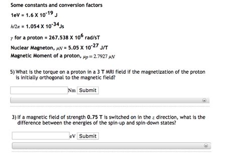 Solved Some Constants And Conversion Factors 1ev 1 6x
