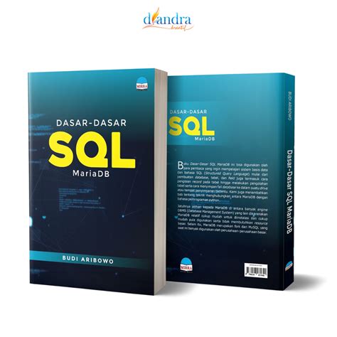 Jual Dasar Dasar Sql Mariadb Ilmu Komputer And Teknologi Karya Budi
