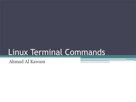 Ppt Linux Terminal Commands Powerpoint Presentation Free Download