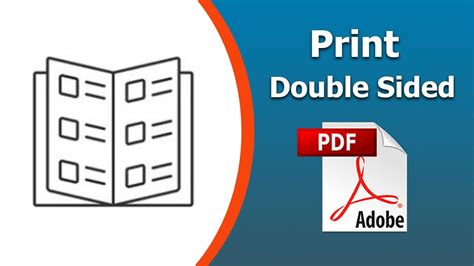 How To Print A Pdf Double Sided Using Adobe Acrobat Pro Dc Youtube