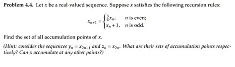 solved problem 4 4 let x be real valued sequence suppose x satisfies