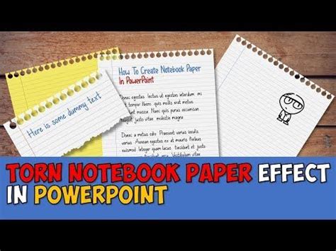 Create A Torn Notebook Paper Effect In PowerPoint Notebook Paper Powerpoint Powerpoint