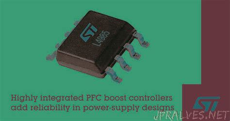 Highly Integrated Pfc Boost Controllers From Stmicroelectronics Eliminate Startup Circuit Design