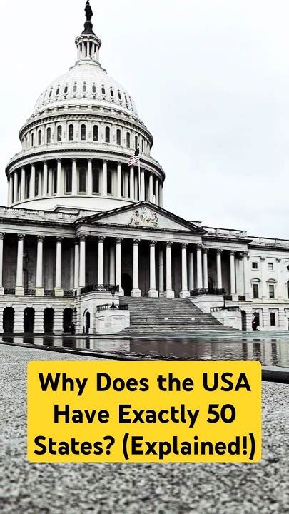 Why Does The Usa Have Exactly 50 States Explained Shorts Usa