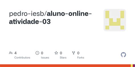 GitHub Pedro Iesb Aluno Online Atividade