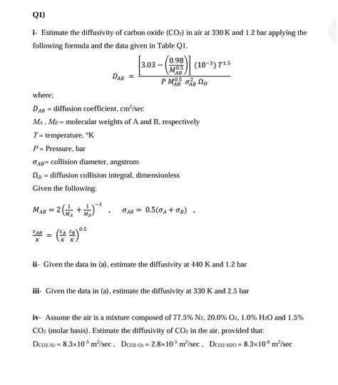 Solved Q1 I ﻿estimate The Diffusivity Of Carbon Oxide Co2