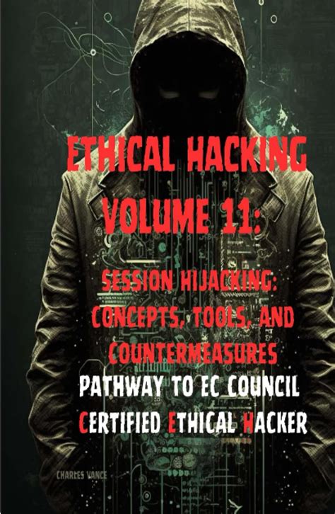 Ethical Hacking Volume 11 Session Hijacking Concepts