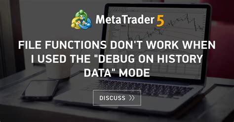 File Functions Dont Work When I Used The Debug On History Data Mode Weekly Forecast