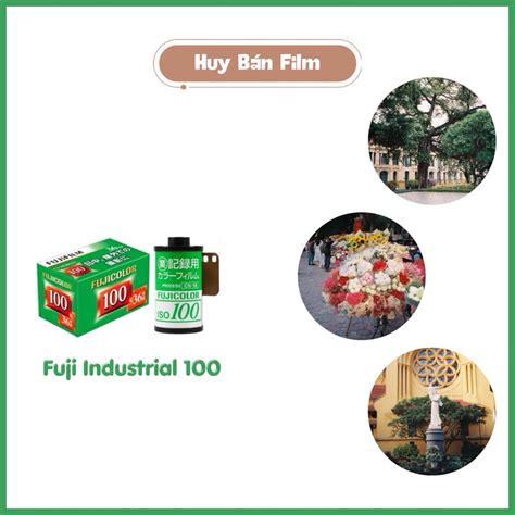 Huy Bán Film Phim Fuji Industrial 100 Fuji Nội địa 100 Shopee