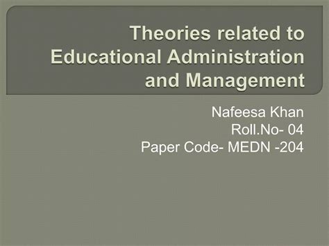 Educational Administration And Management Pptx
